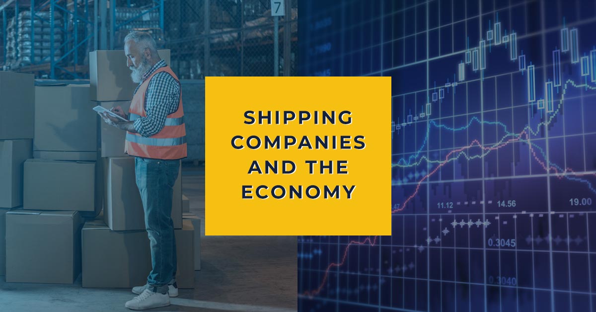 Shipping Companies and the Economy | Best Yet Express